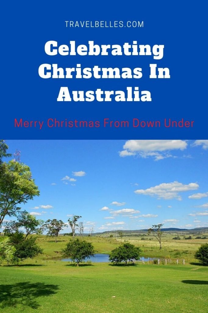 Celebrating Christmas In Australia: Merry Christmas From Down Under ...