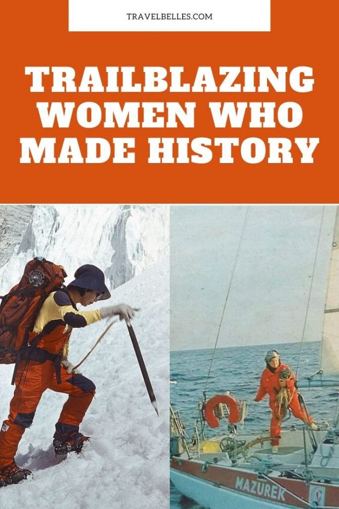 Epic Women Explorers (Pioneering Female Solo Travelers) – Travel Belles